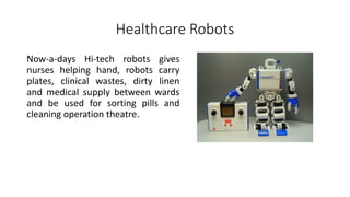 Robotics in medical | PPTX