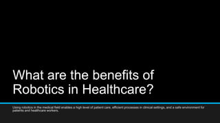 Robotics in Medical Technology.pptx