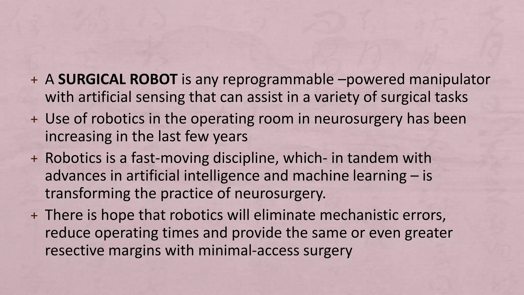 Robotics in neurosurgery | PPTX
