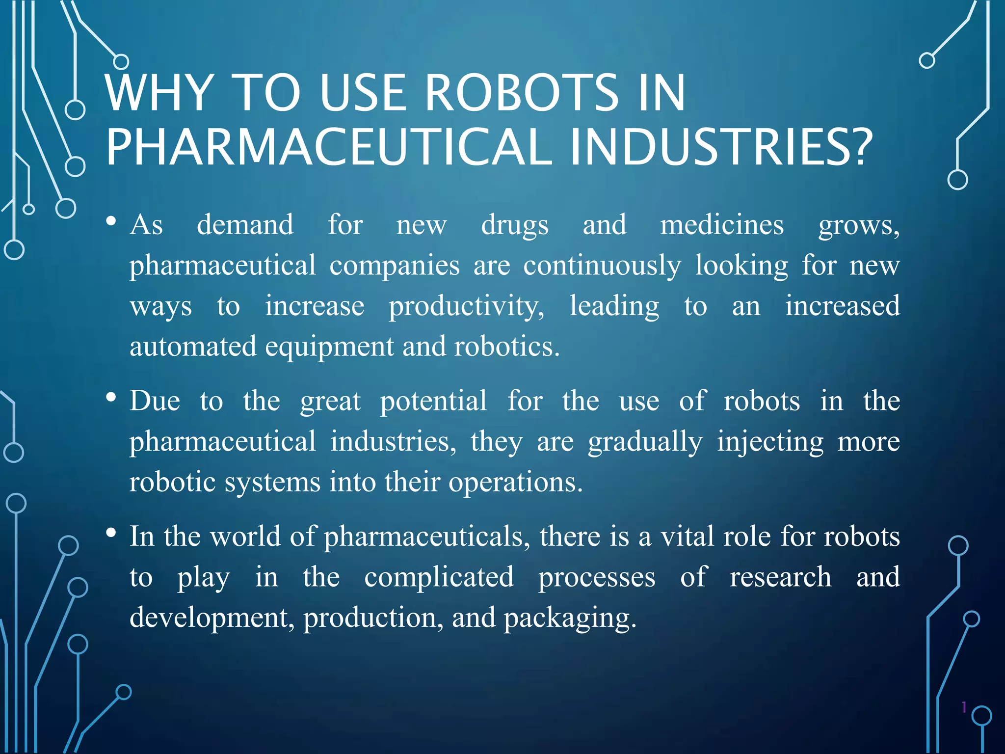 Robotics in pharmaceutical industries | PPTX