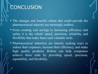 Robotics in pharmaceutical industries | PPTX