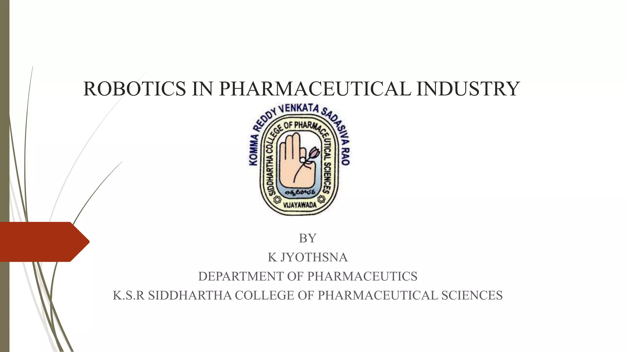 Robotics in pharmaceutical industry | PPTX
