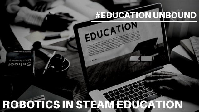 Robotics In STEAM Education | PDF | Business | Business and Finance