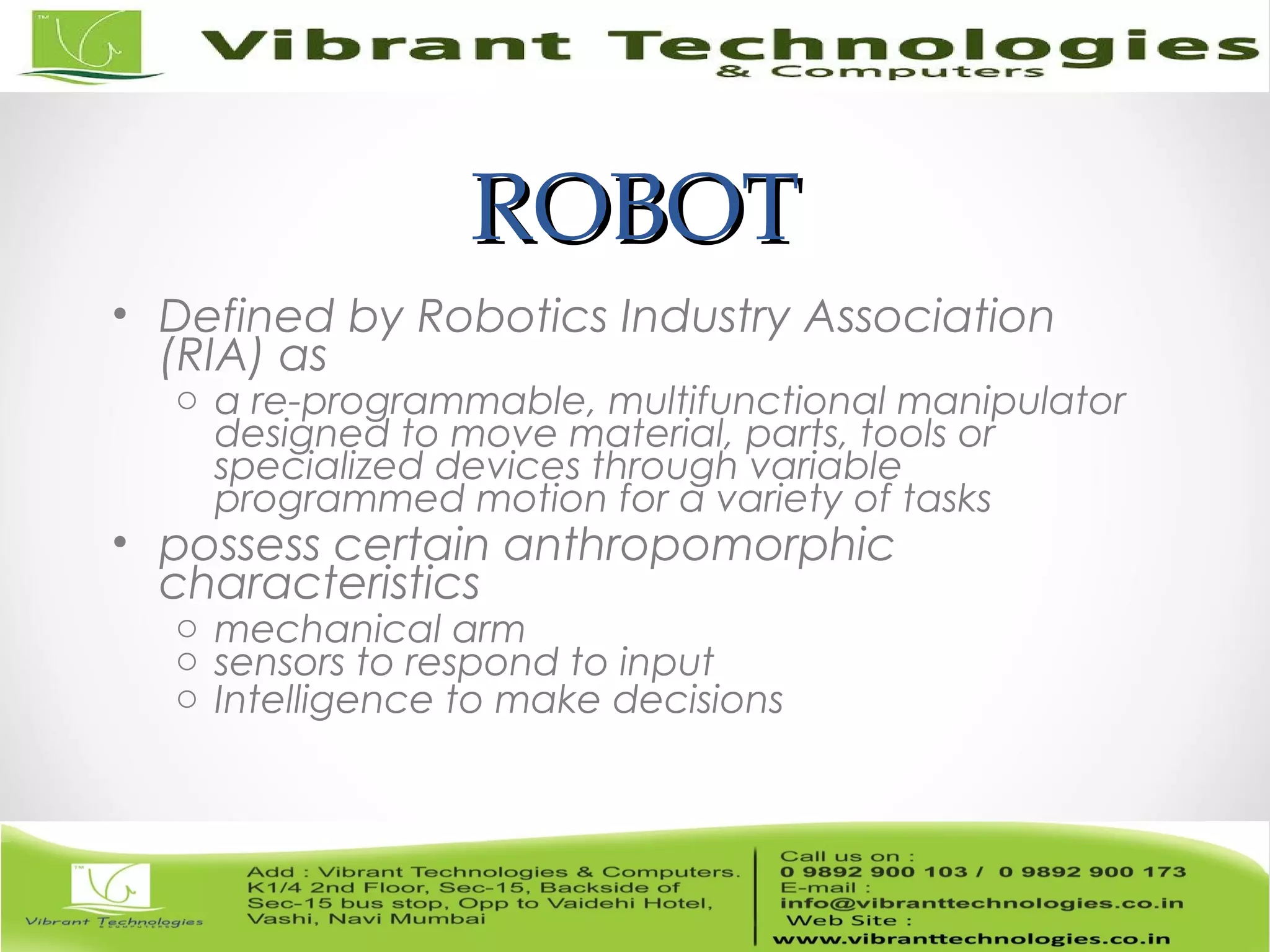 ROBOTIC - Introduction to Robotics | PPT