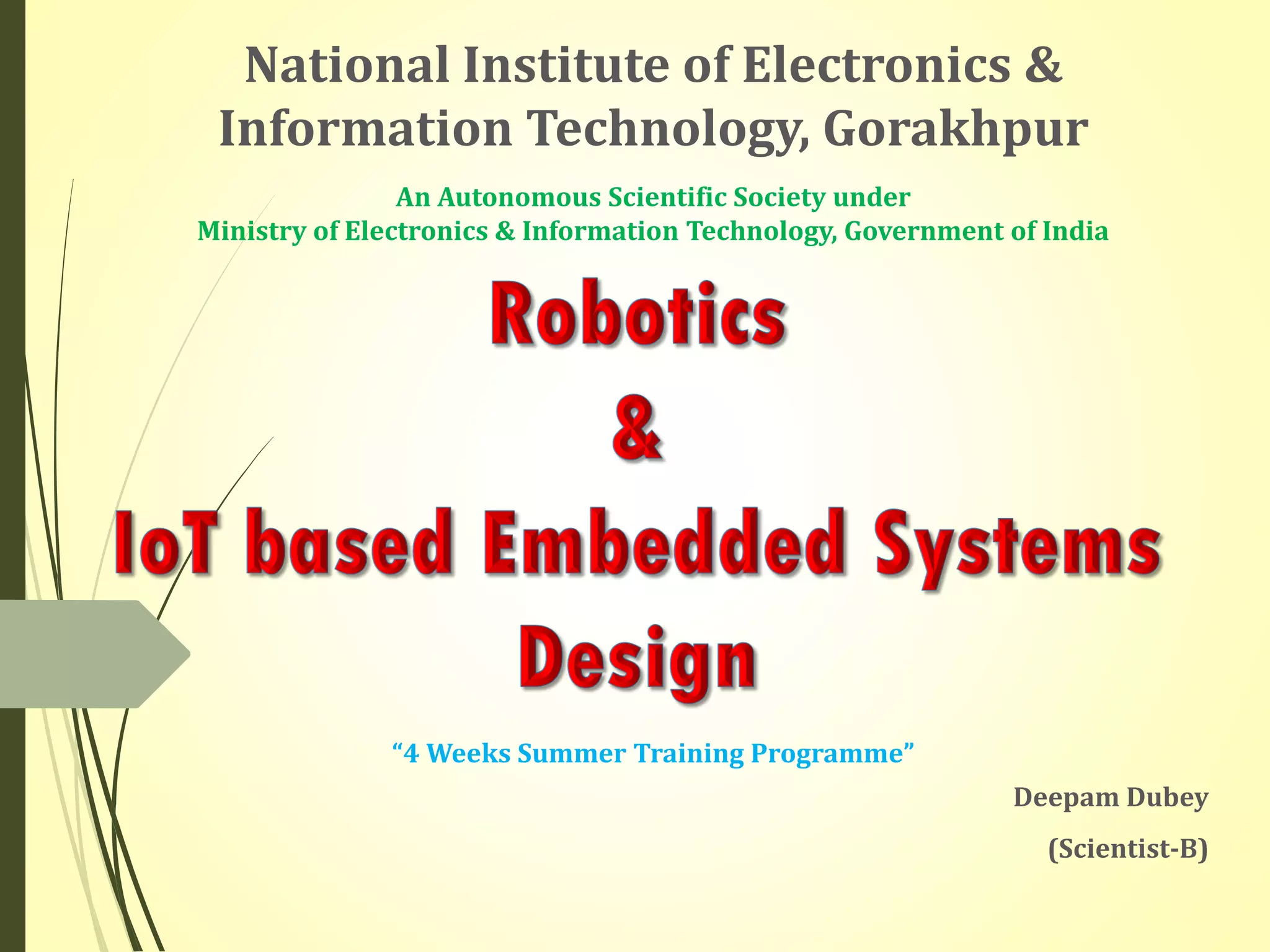Robotics And Embedded Iot System Design Day 1 Ppt