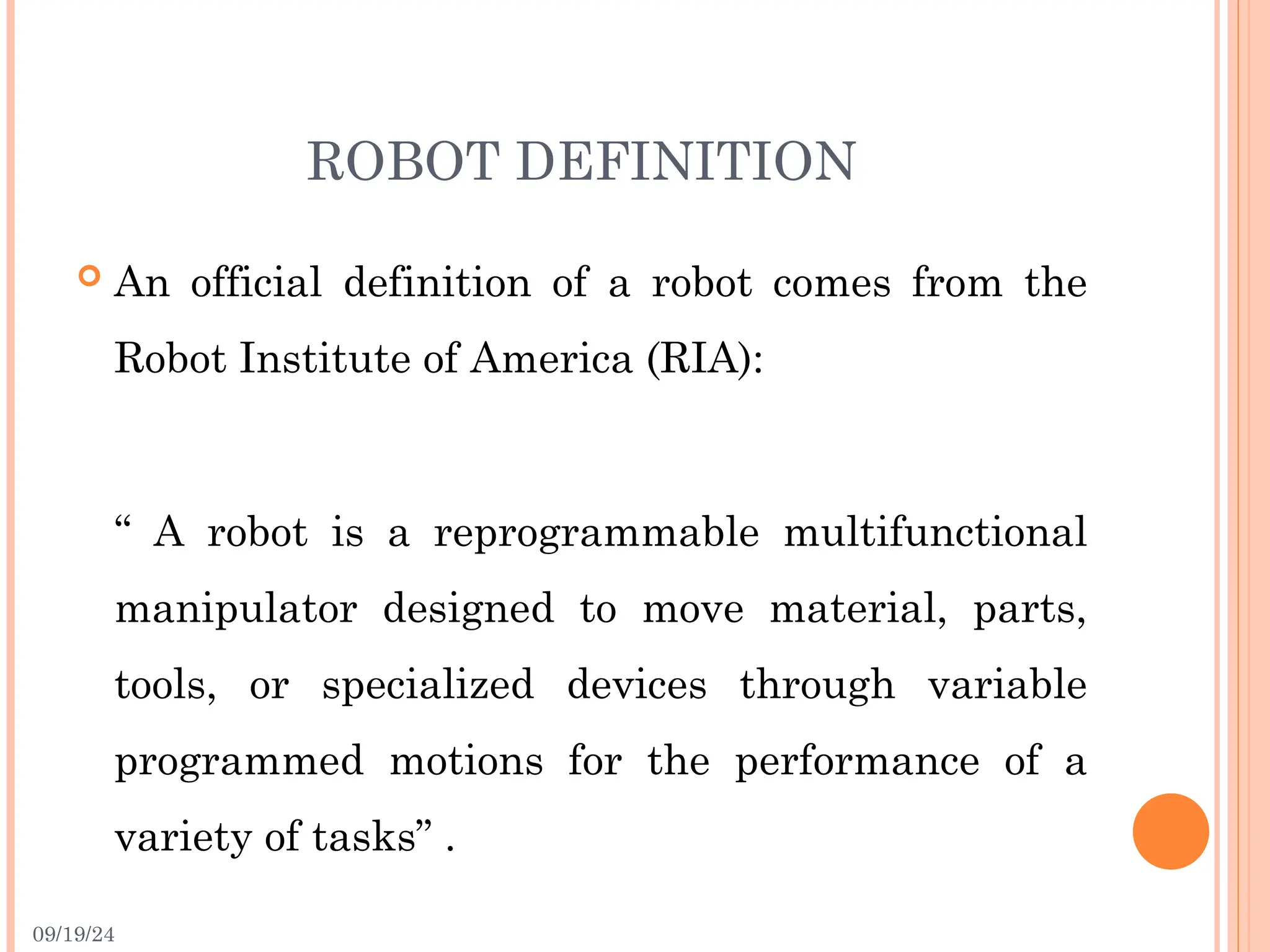 Robotics: Lecture 2 Robotic System- General concepts | PPT
