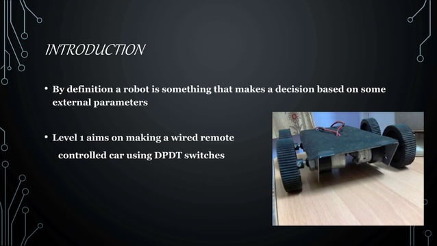 Robotics level 1 | PPTX | Radio Control | Hobbies & Interests