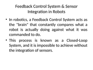 Feedback Control Systems and Sensor Integration in Robotics for ...