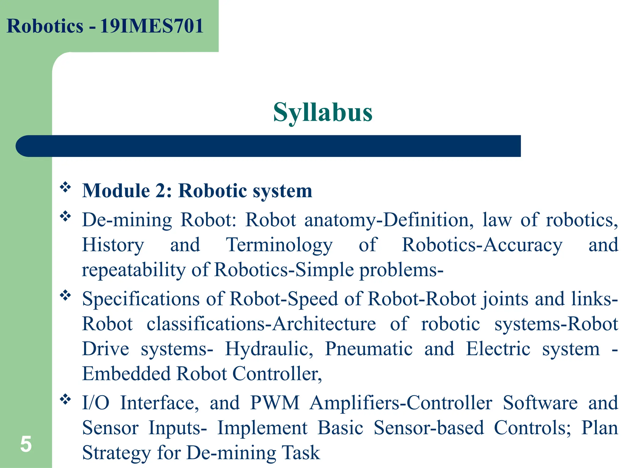 Robtics module 6 power point presentations and notes | PPTX