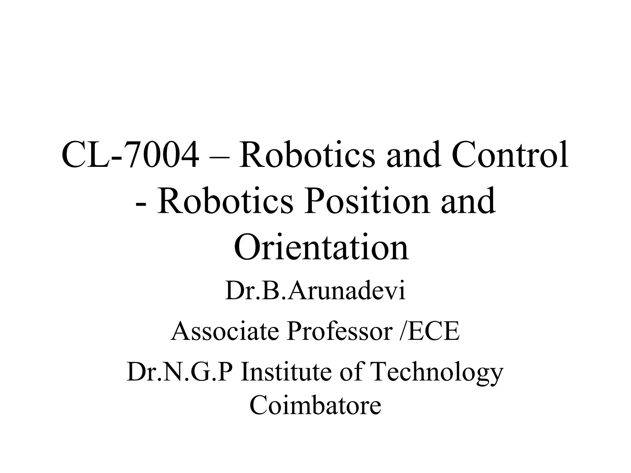 Robotics position and orientation | PPT