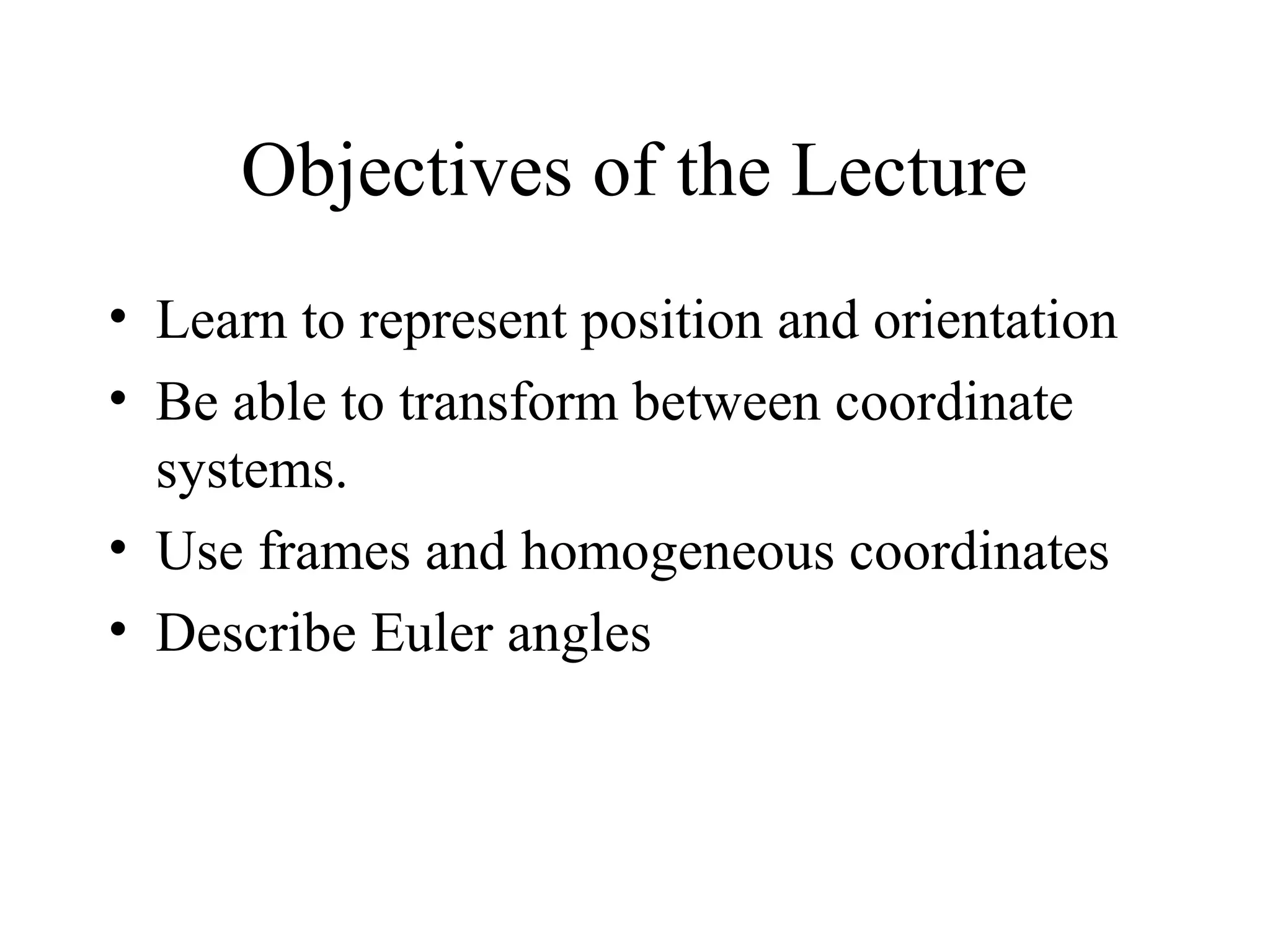 Robotics position and orientation | PPT | Robotics | Technology & Computing