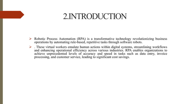 Roboticsprocessautomationpptpptx An Amazing Presentation On