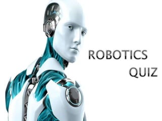 robotics quiz.pptx