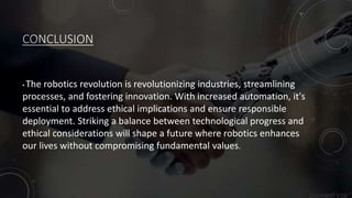 ROBOTICS REVOLUTION for krishna 1.pptx | Technology Industry | Industries