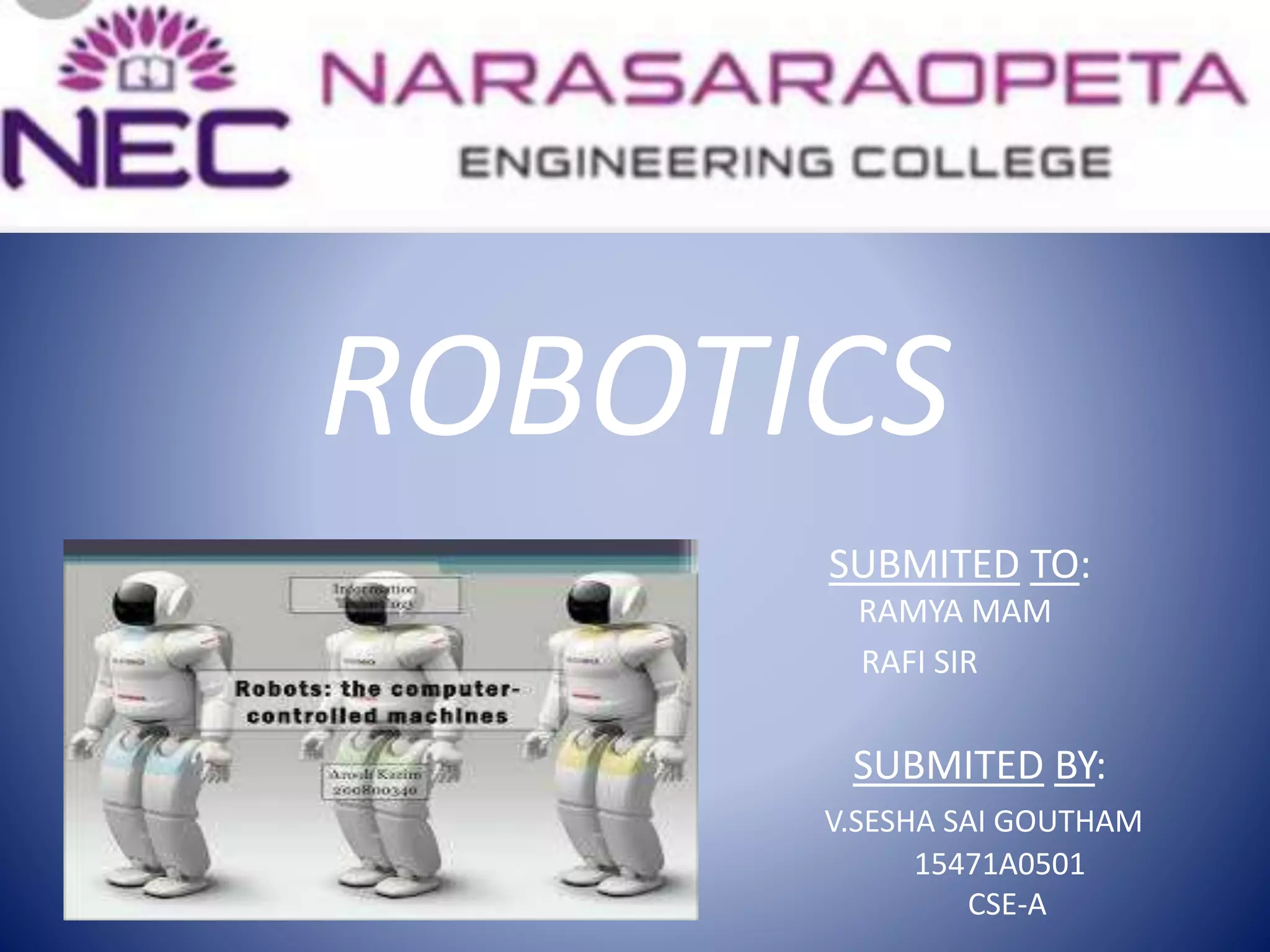 Robotics seminar ppt | PPTX