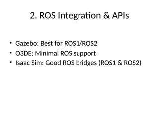 robotics_sim_comparison.pptx gazebo and others | PPTX