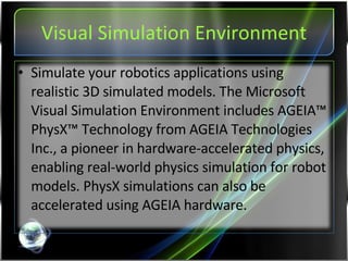 Microsoft Robotics Developer Studio | PPT