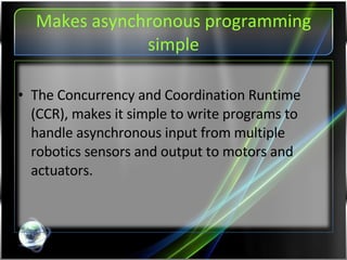 Microsoft Robotics Developer Studio | PPT