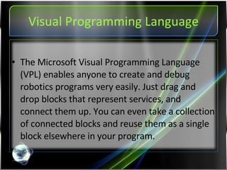 Microsoft Robotics Developer Studio | PPT