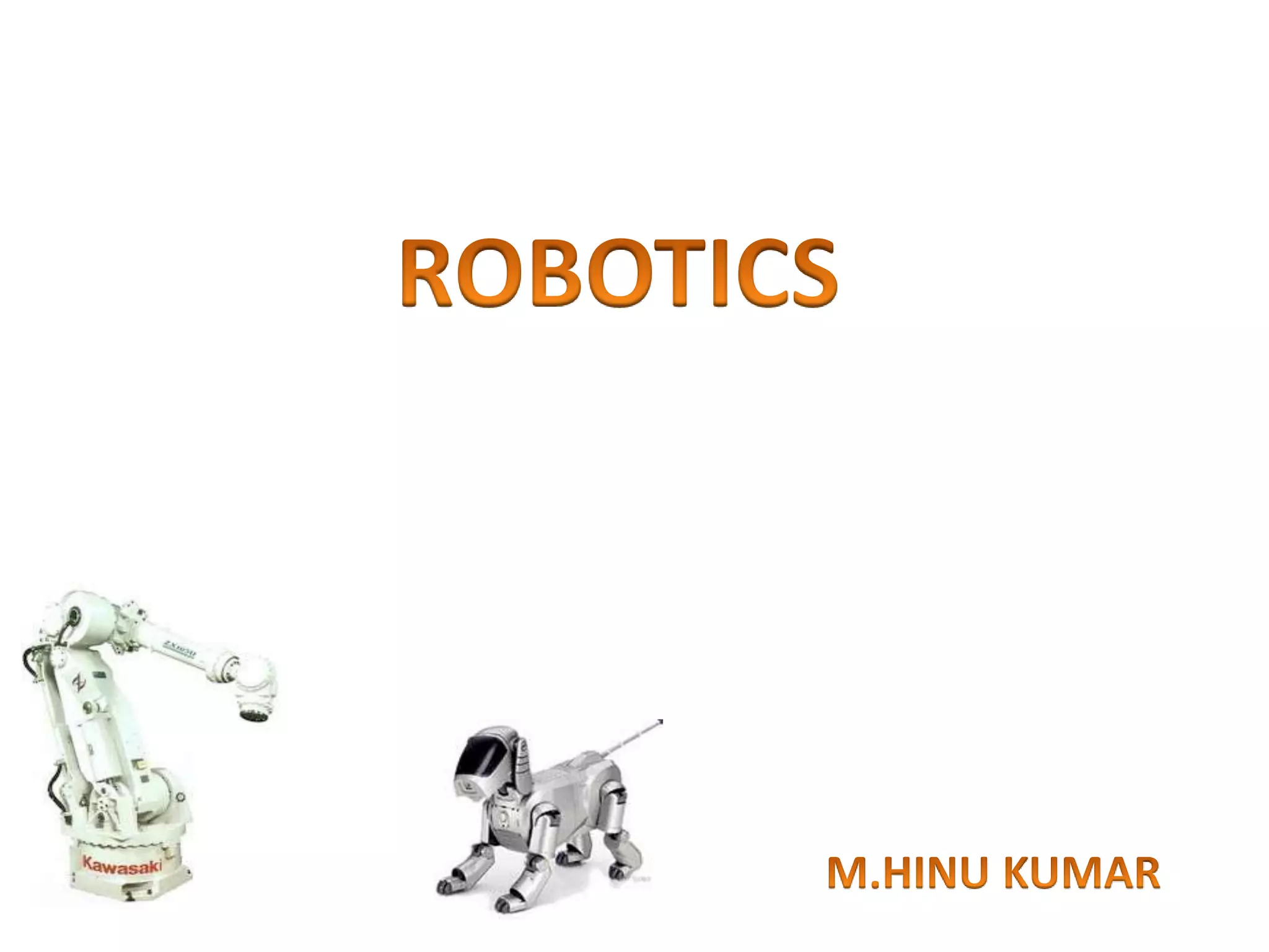 Basics of Robotics | PPT