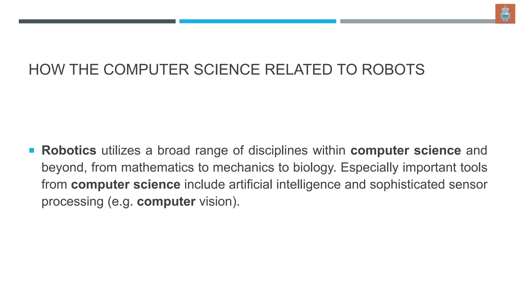 introduction to Robotics (the role of computer science) | PPTX