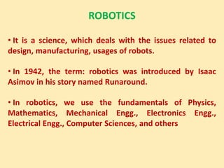 robotica and automation . robotics introduction | PPT | Free Download