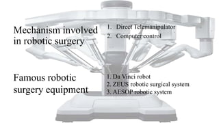 Robotic surgery | PPTX
