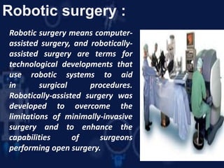Robotic surgery | PPTX