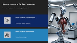 Robotic_Surgery_Explained_Presentify_2025.pptx