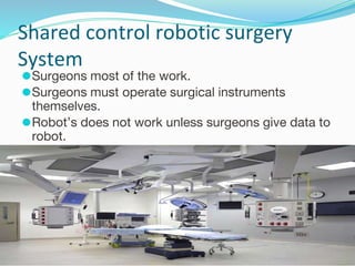 Robotic surgery and its concepts | PPTX