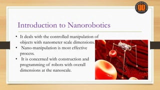 Nano-Robotics Technology | PPTX | Robotics | Technology & Computing