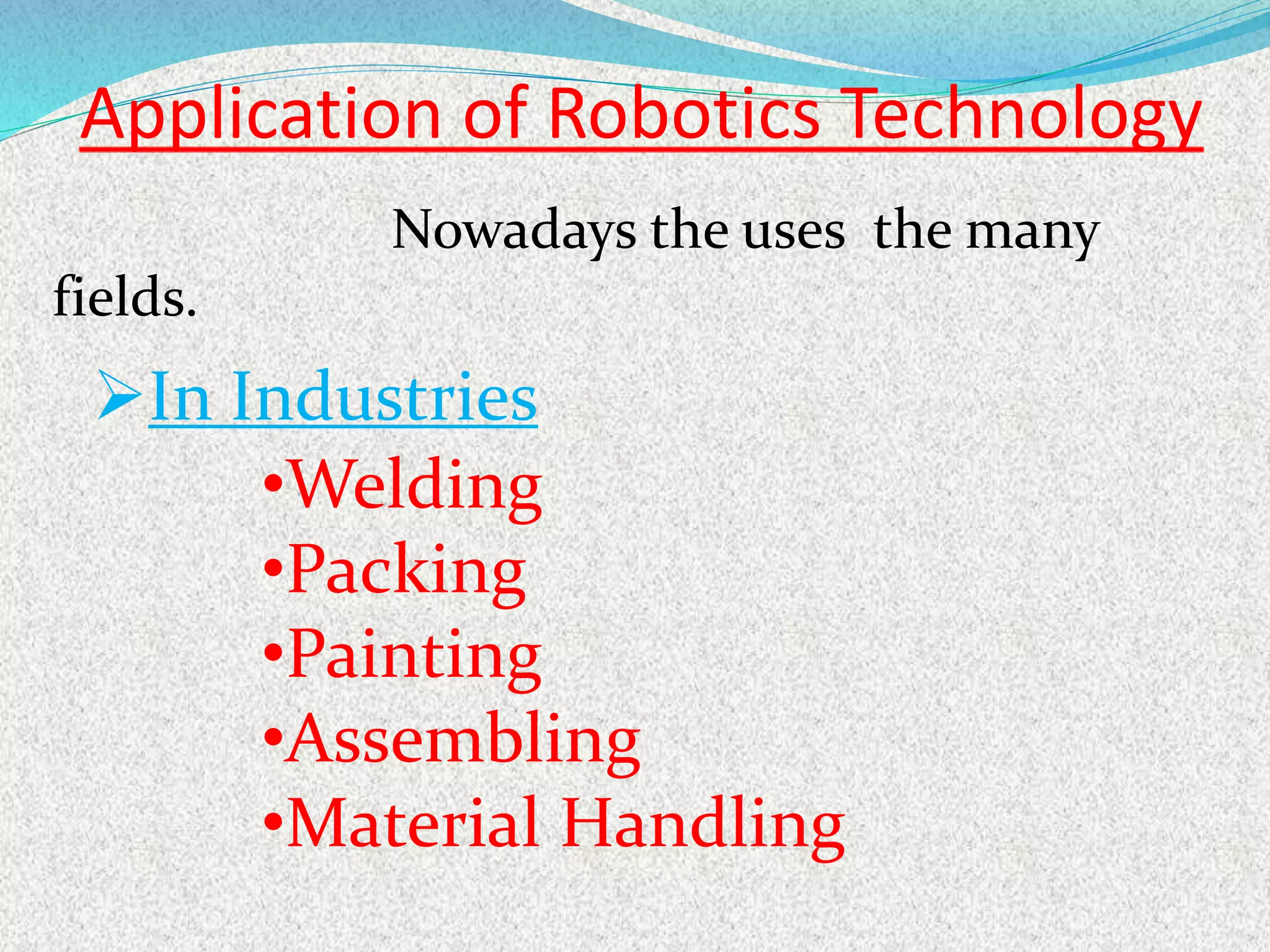 Robotic technology | PPTX