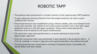 Robotic versus laparoscopic (1).pptx vs tAPp | PPT