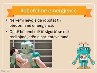 Robotika ne mjekesi | PPTX