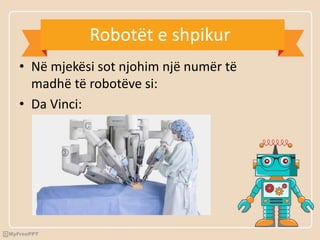 Robotika ne mjekesi | PPT