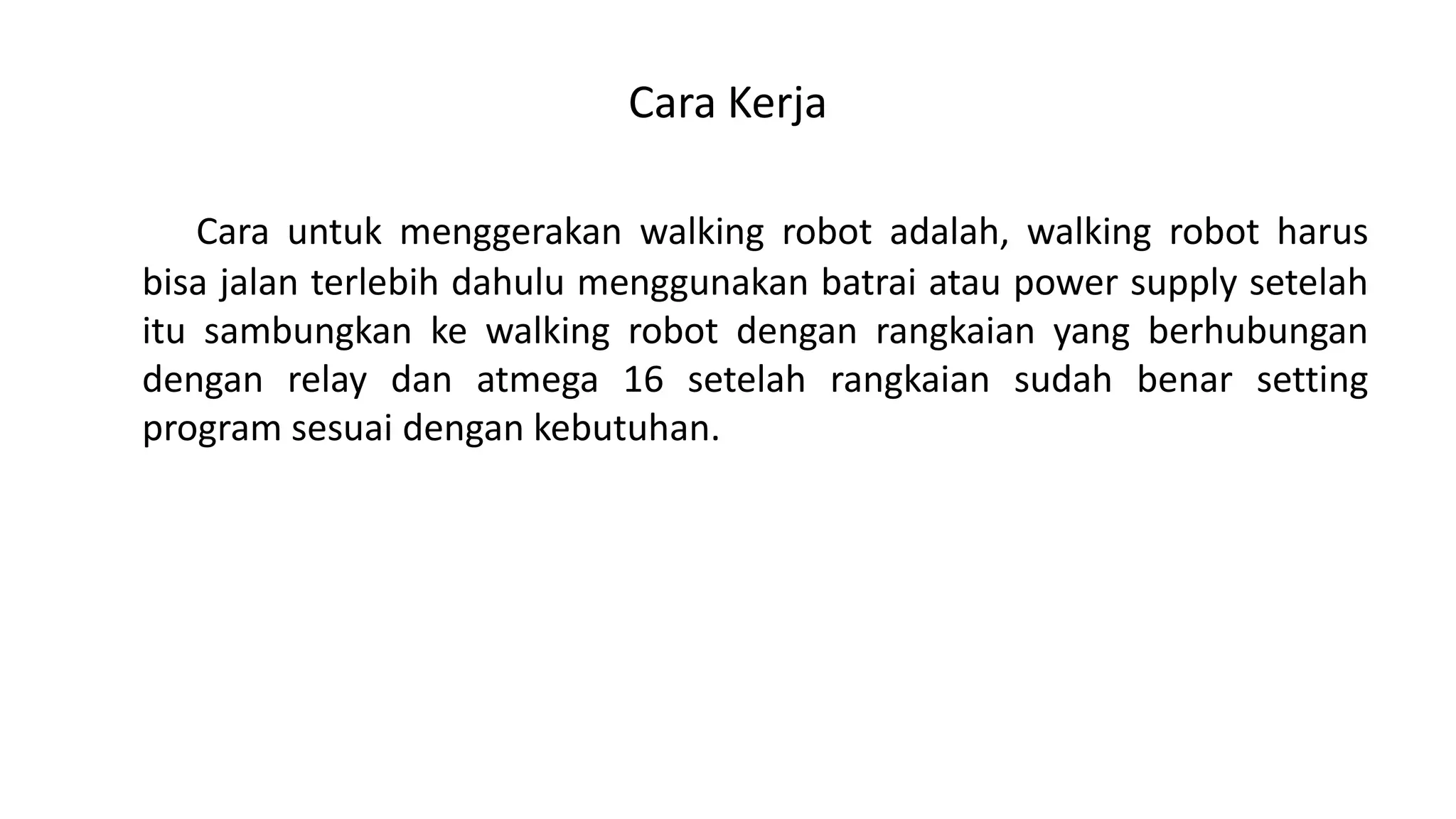 Walking Robot menggunakan Atmega 16 | PPTX