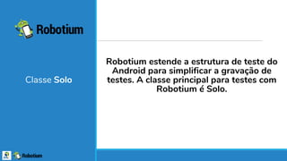 Framework Robotium | PPTX