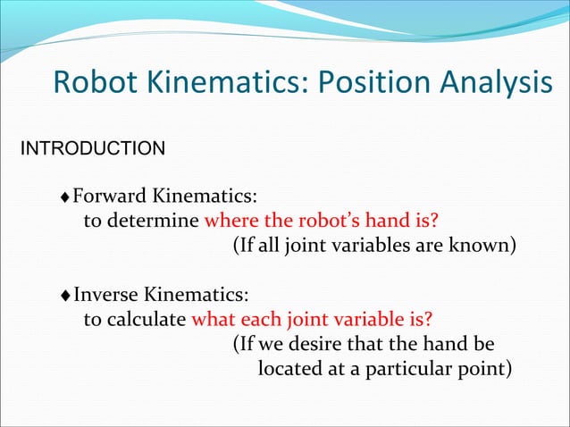 Robot kinematics | PPT | Programming Languages | Computing