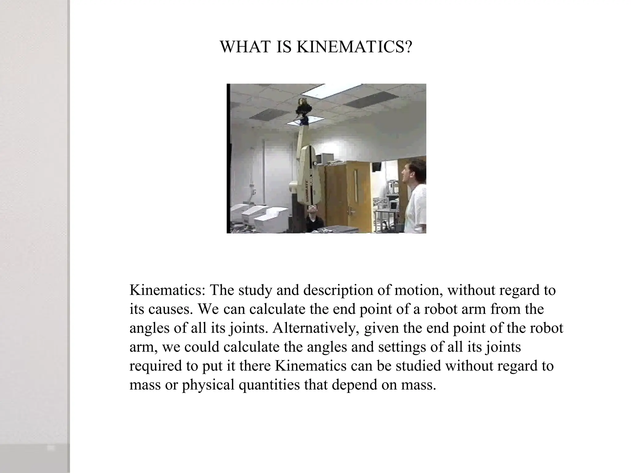 Robot Kinematic Design and Fabrication of | PPT