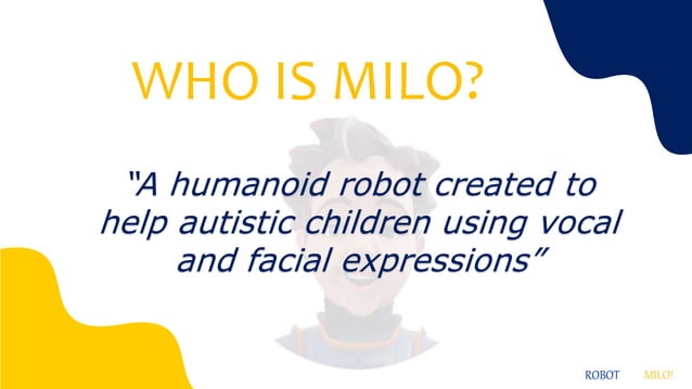 Robot Milo 1.0 | PPT