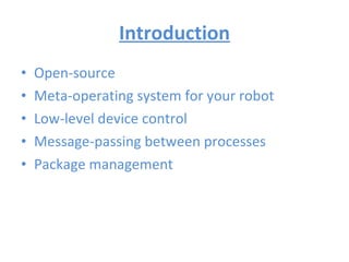 Robot operating systems (ros) overview & | PPT | Operating Systems | Computer Software and ...