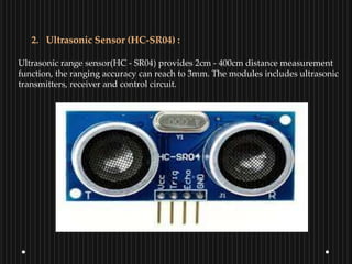 Obstacle detection Robot using Ultrasonic Sensor and Arduino UNO | PPTX