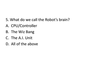 Robot Quiz Day 1.pptx