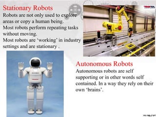 Robots | PPTX | Robotics | Technology & Computing