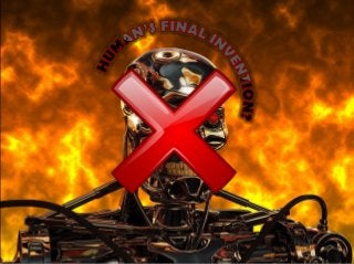 Robots - Human's final invention? | PDF