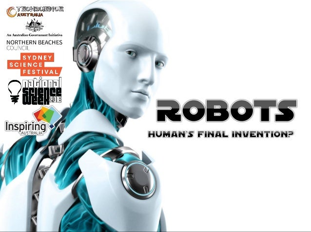 Robots - Human's final invention? | PDF