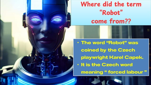 Robots Presentation - A small powerpoint presentation to show brief ...