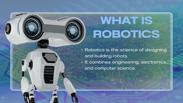 Robots Presentation - A small powerpoint presentation to show brief ...