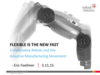 Robots and the New Adaptive Manufacturing Movement | PPT