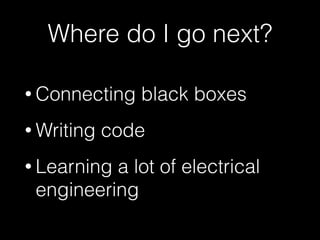 RobotsConf - Wiring, Soldering, Prototyping | PPT